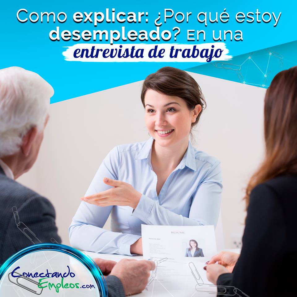 Como explicar: ¿Por que estoy desempleado?