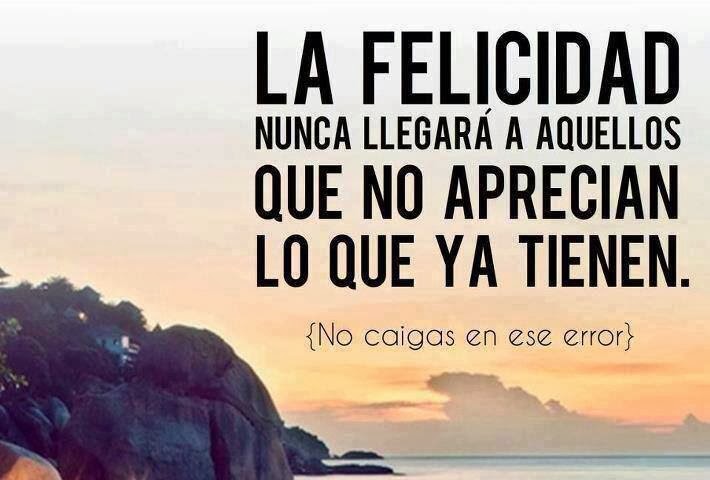 Aprecia lo que tienes ~ Mejores Mensajes