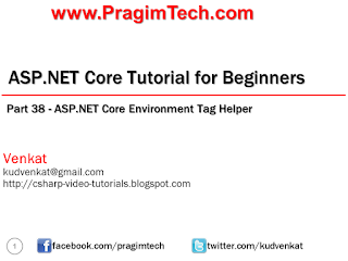 Sql server, .net and c# video tutorial: ASP.NET Core Environment Tag Helper - Slides