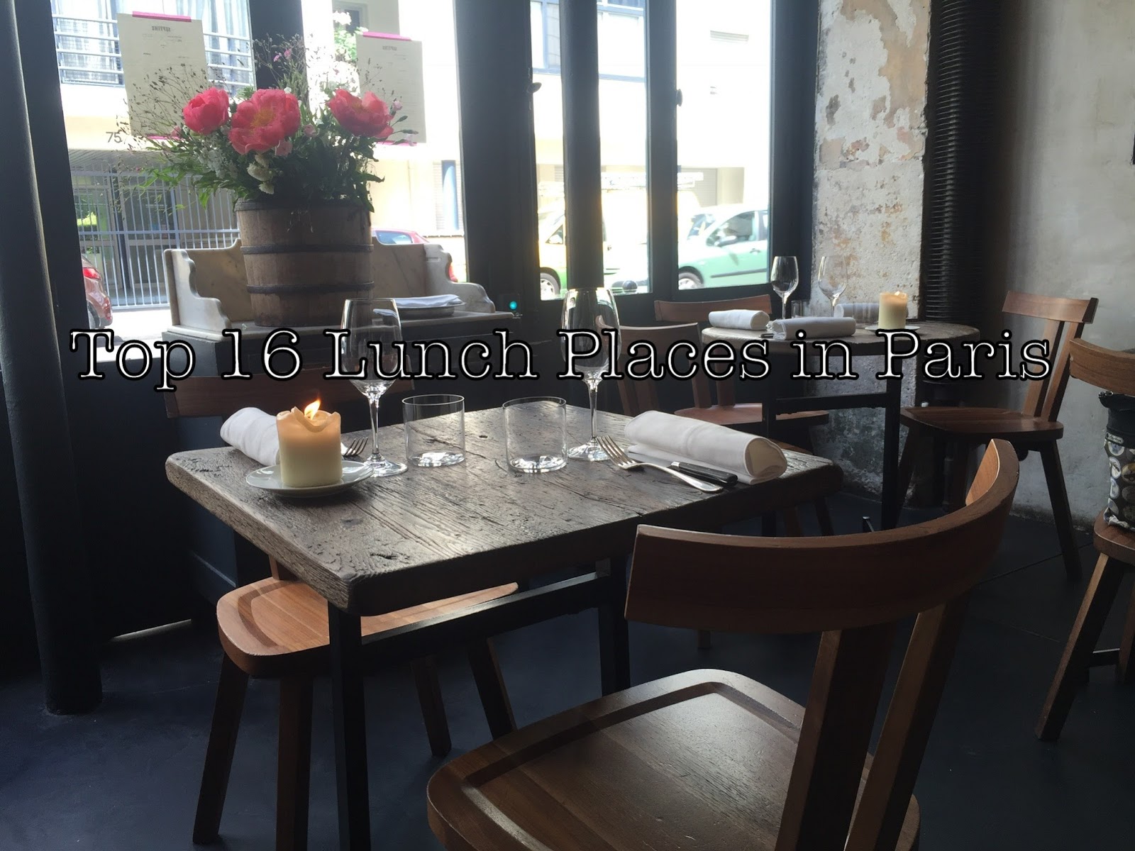 Sixteen (16) Lunch Places in Paris that are more than a 'Quick Lunch ...