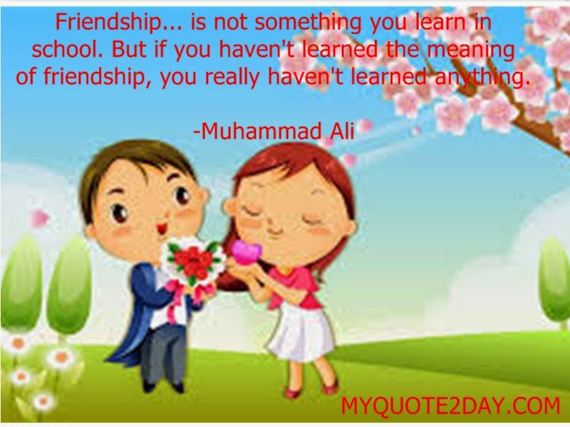 Inspiring Quote on Friendship By Muhammad Ali - Best Motivational and ...