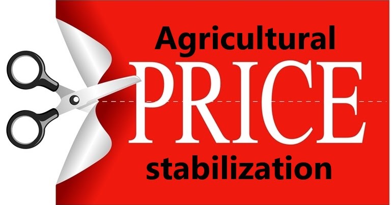 Agricultural price stabilization and Measures for stabilization of ...