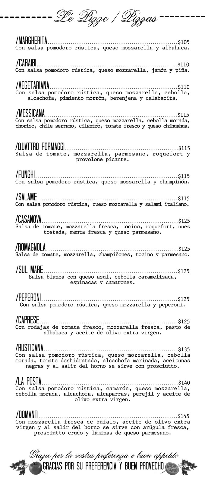 Restaurante Italiano La Posta Puerto Vallarta: Nuesto menu de pizzas