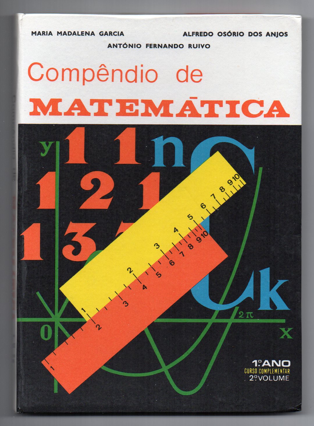 OS LIVROS DO SÓTÃO: Compêndio de Matemática (1975)