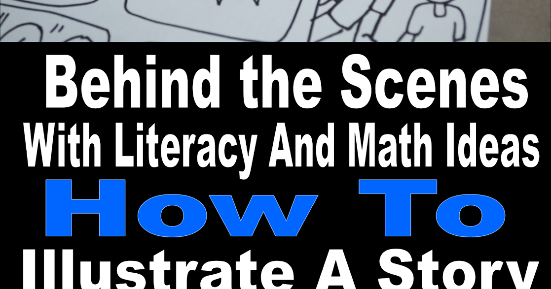 Literacy & Math Ideas: Behind the Scenes with Literacy and Math Ideas ...