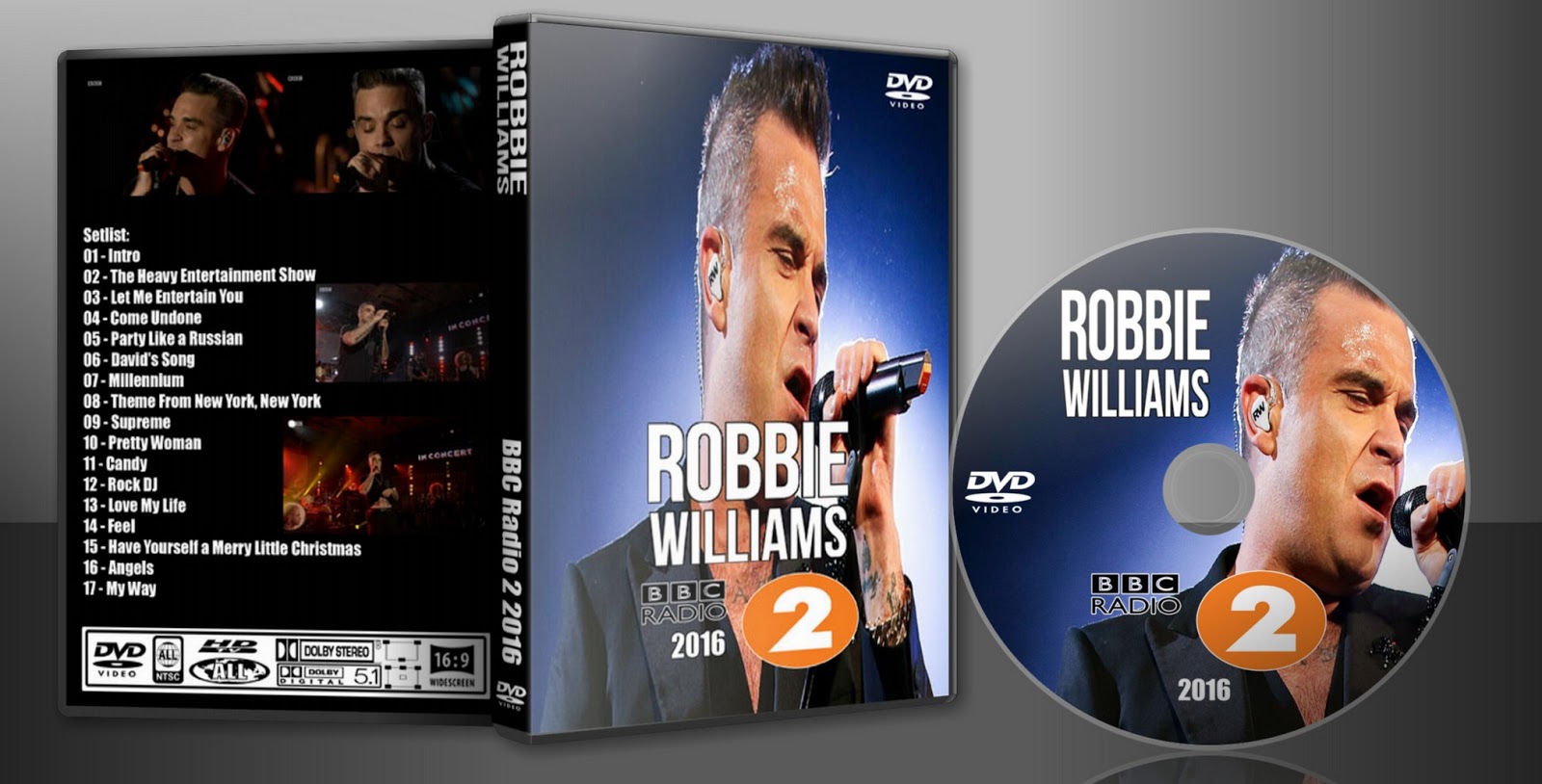 Bootleg DVD By Deer 5001: Robbie Williams - 2016 - BBC Radio 2 (HDTV/DVD)