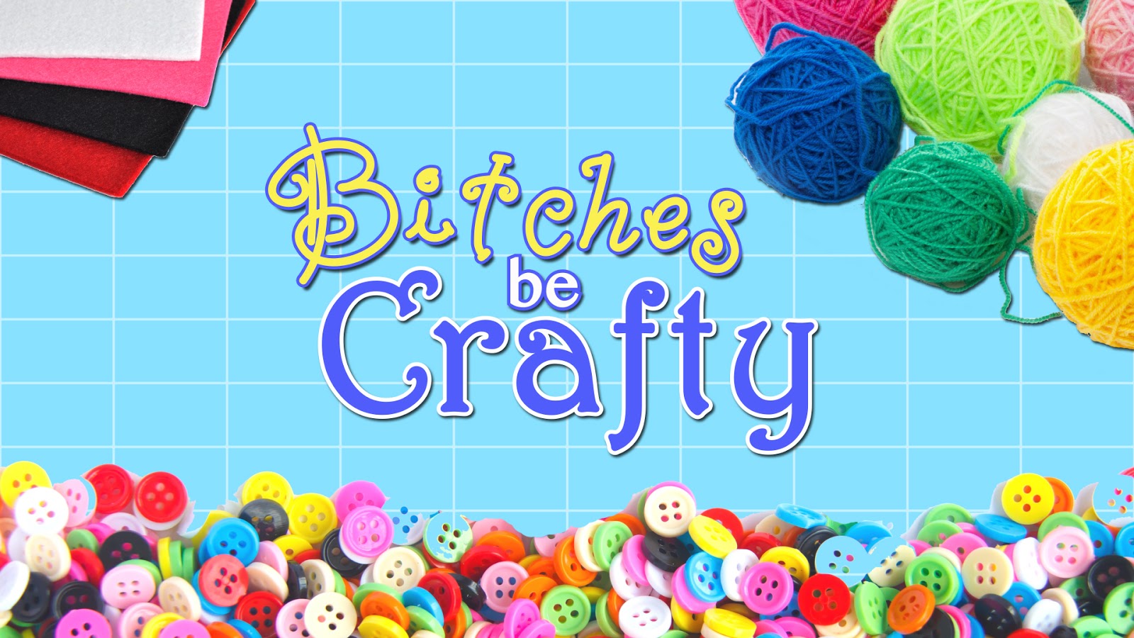 A Girl's Best Friend: Bitches Be Crafty: Our Second YouTube Video!