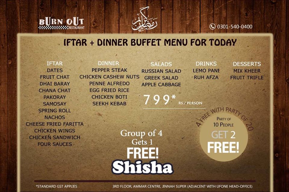 Café Burn out | Iftar Buffet Dinner Islamabad