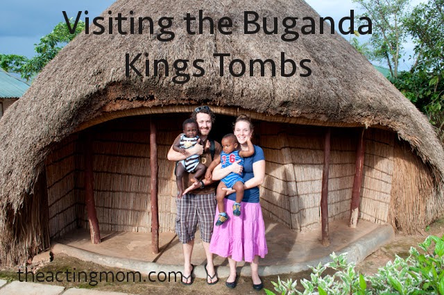 The Acting Mom: Being a toursit in Uganda {Tombs of Buganda Kings}