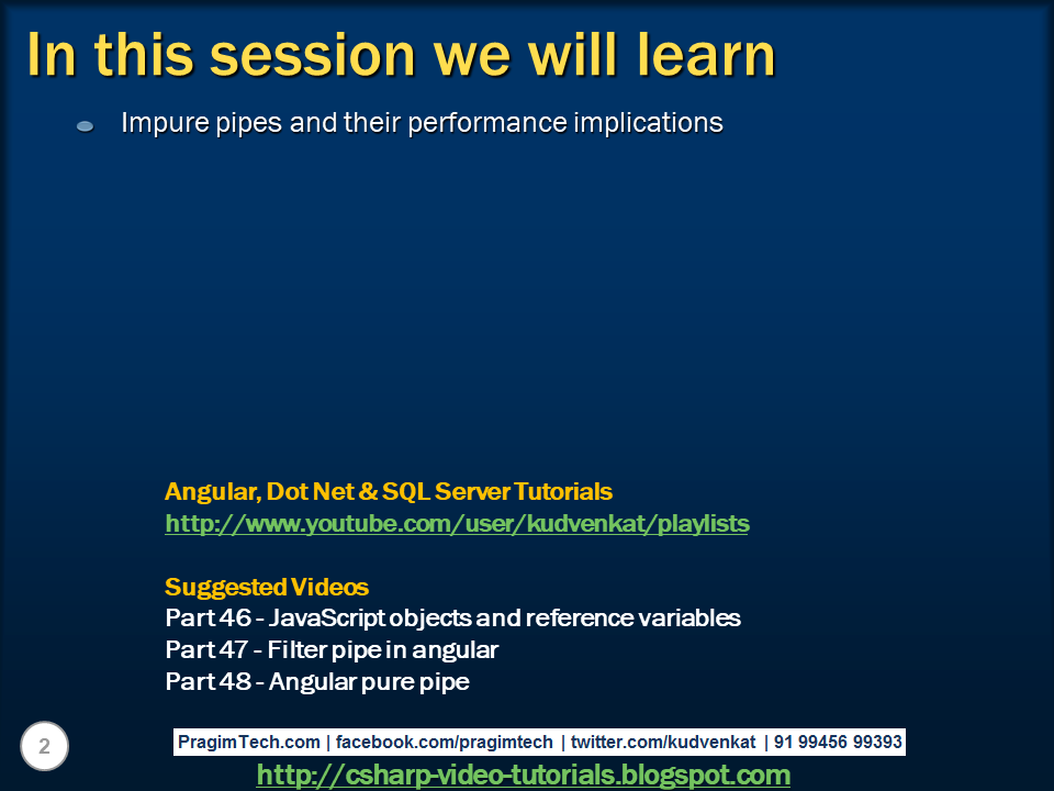 Sql Server Net And C Video Tutorial Angular Impure Pipe Slides