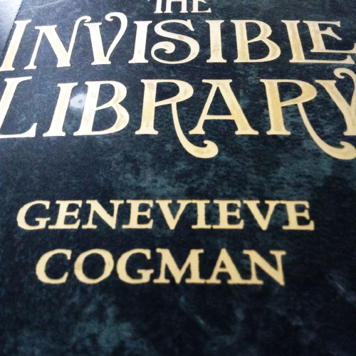 Kirjahilla: Genevieve Cogman: The Invisible Library (The Invisible ...