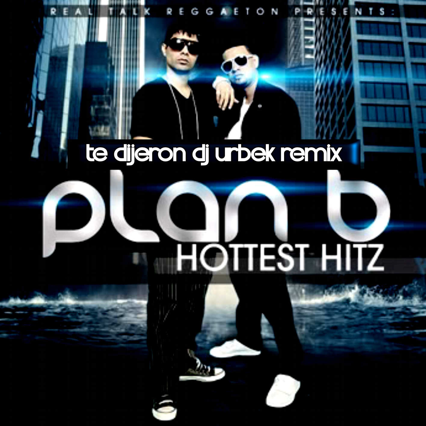 Colectivo Fashion Beat: Te Dijeron - Plan B (Remix Urbek Dj)