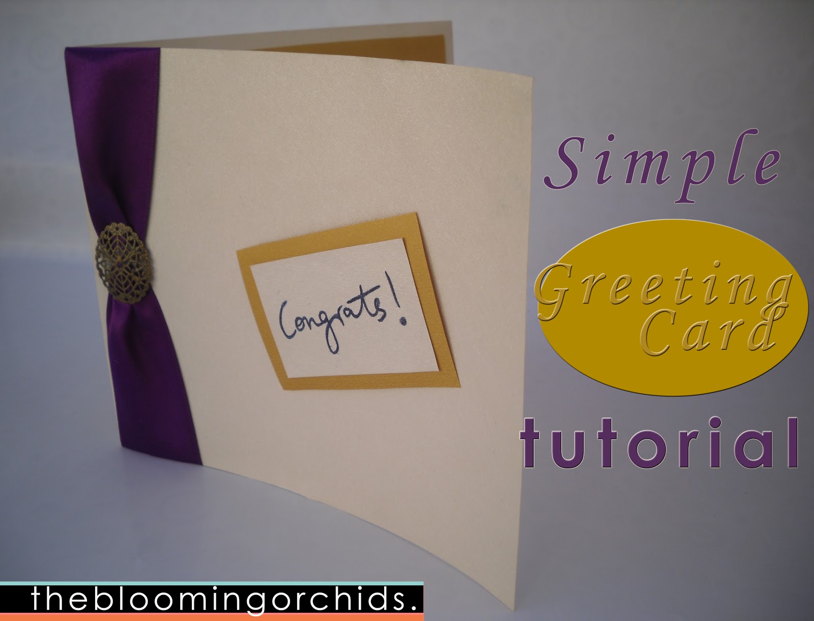 The Blooming Orchids: TUTORIAL: Simple greeting card