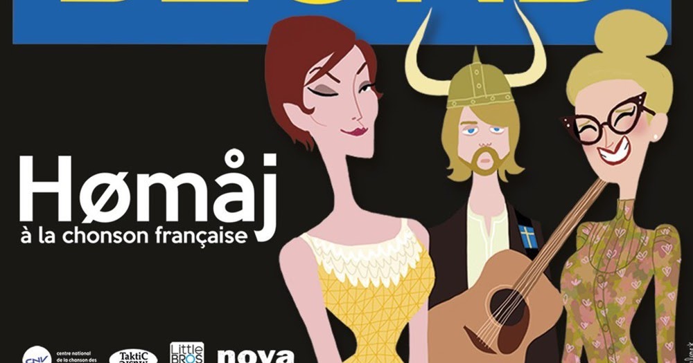 Le Théâtre côté Cœur: HOMAJ A LA CHANSON FRANCAISE - BLOND and BLOND ...