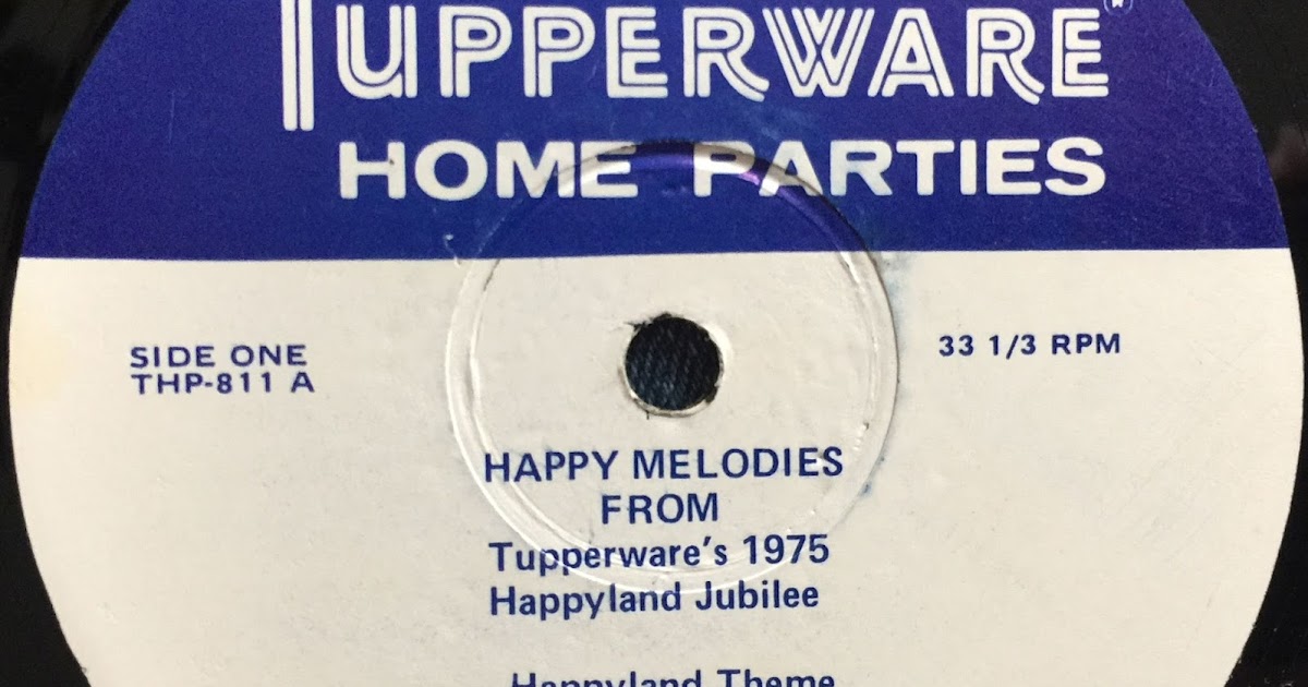 the sphinx: Happy Melodies From Tupperware's 1975 Happyland Jubilee