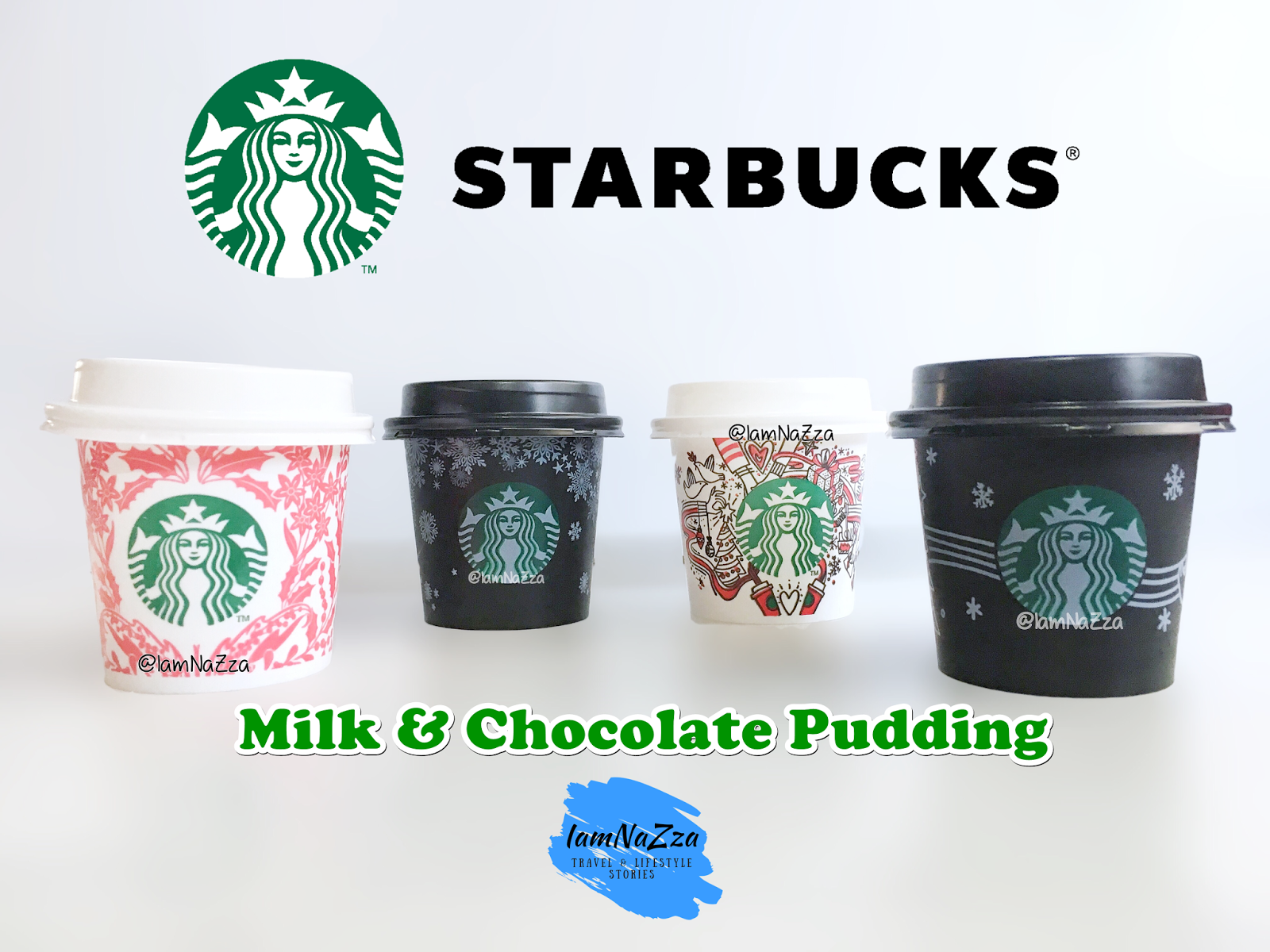 Starbucks Pudding - Milk & Chocolate Pudding - IamNaZza - Travel and ...