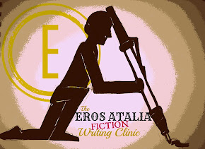 Eros Atalia Fiction Writing Clinic
