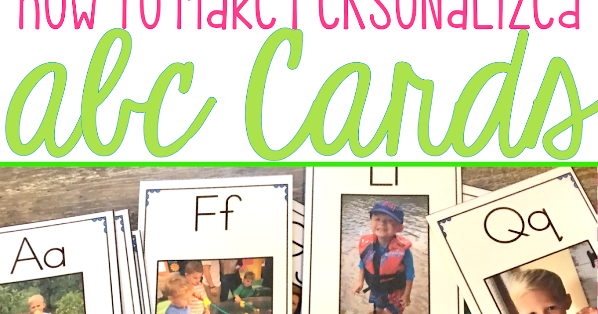 KinderGals: How to Make Personalized abc Flashcards