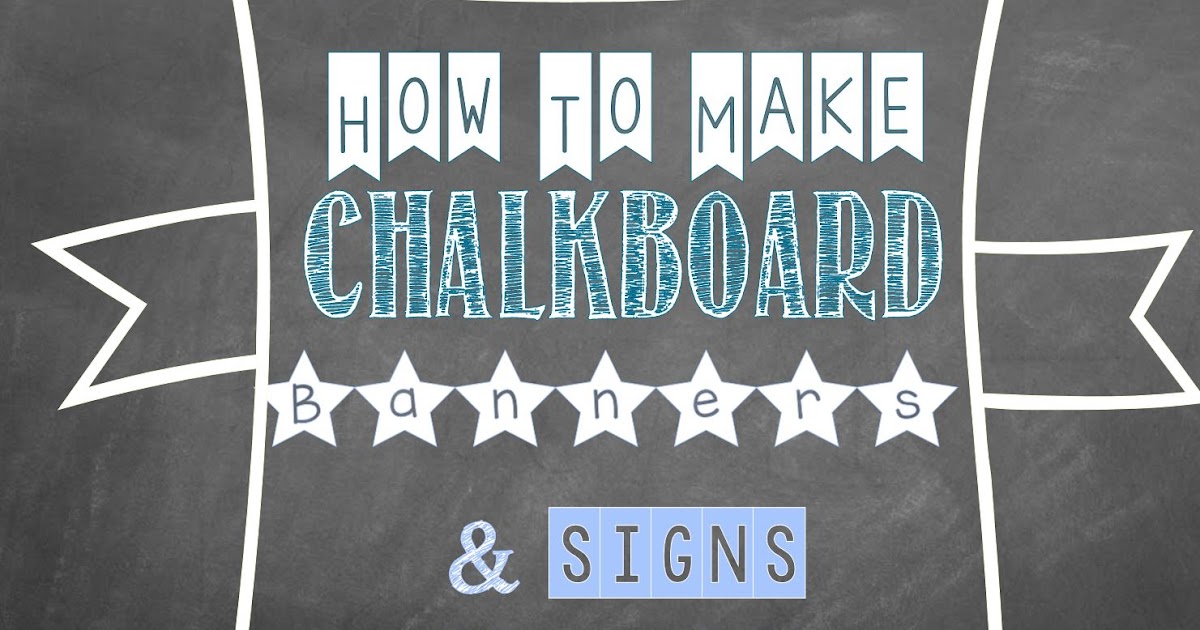 Fields Of Heather: How to Make a Chalkboard Graphic