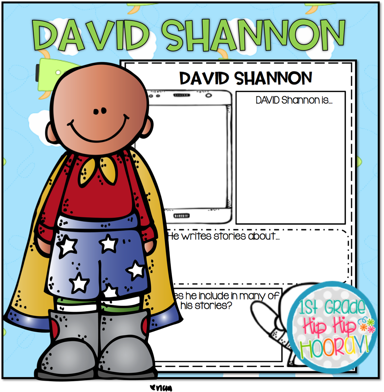 1st Grade Hip Hip Hooray!: David Shannon Author Study