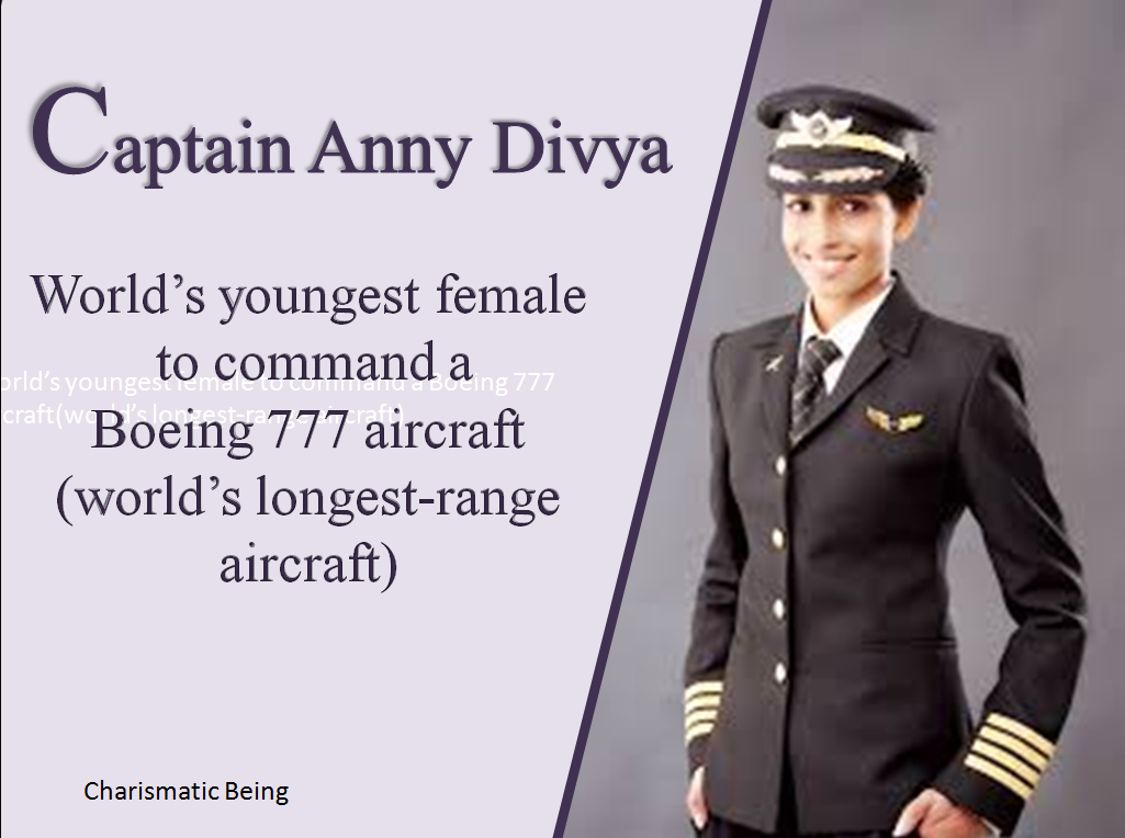 Captain Anny Divya, Superwoman of Aviation Industry. world's youngest ...