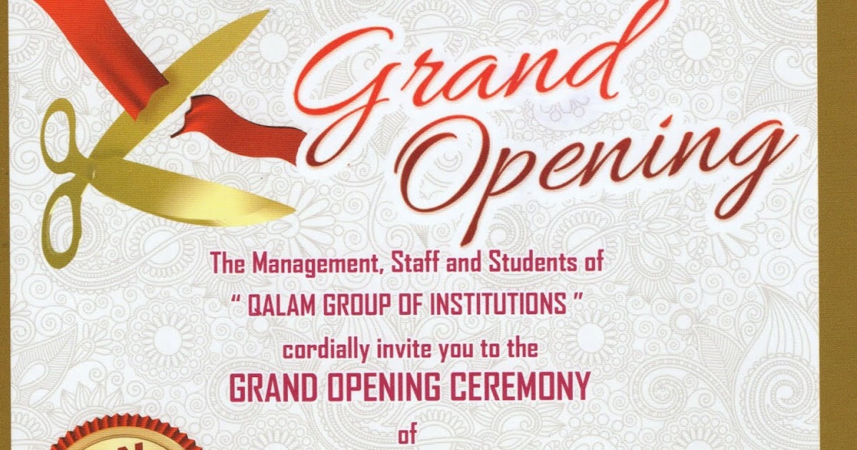 Grand Opening Ceremony - Qalam Group Of Institutions