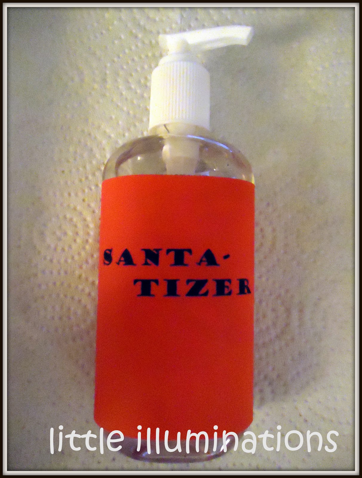 little illuminations: Santa-Tizer! A Quick and Easy Gift To Make For ...