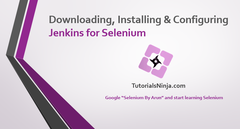 Selenium-By-Arun: Downloading, Installing and Configuring Jenkins for Selenium
