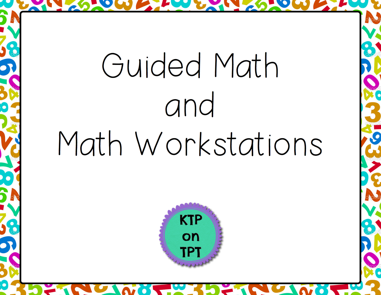 Keep Teaching and Planning!: Guided Math in detail!