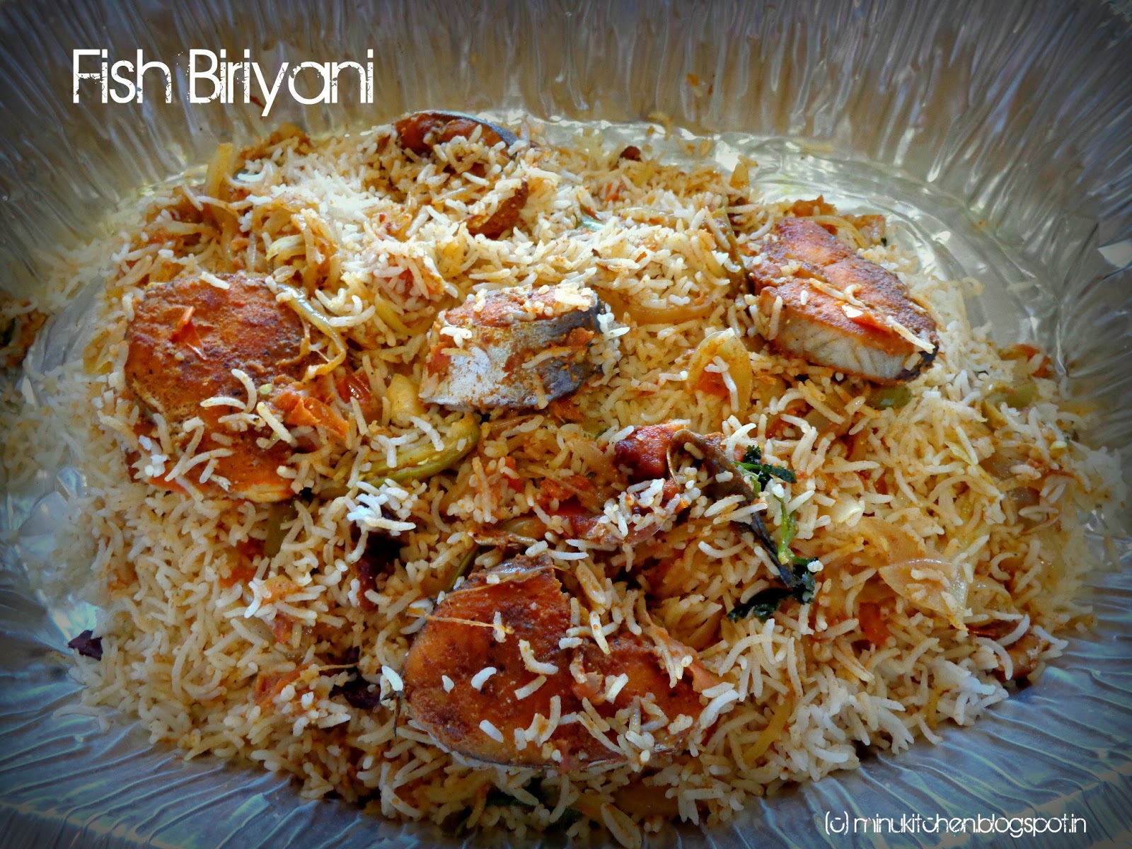 Fish Biriyani ~ Minu's Kitchen