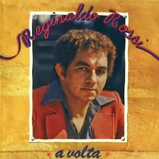 Reginaldo Rossi - A Volta