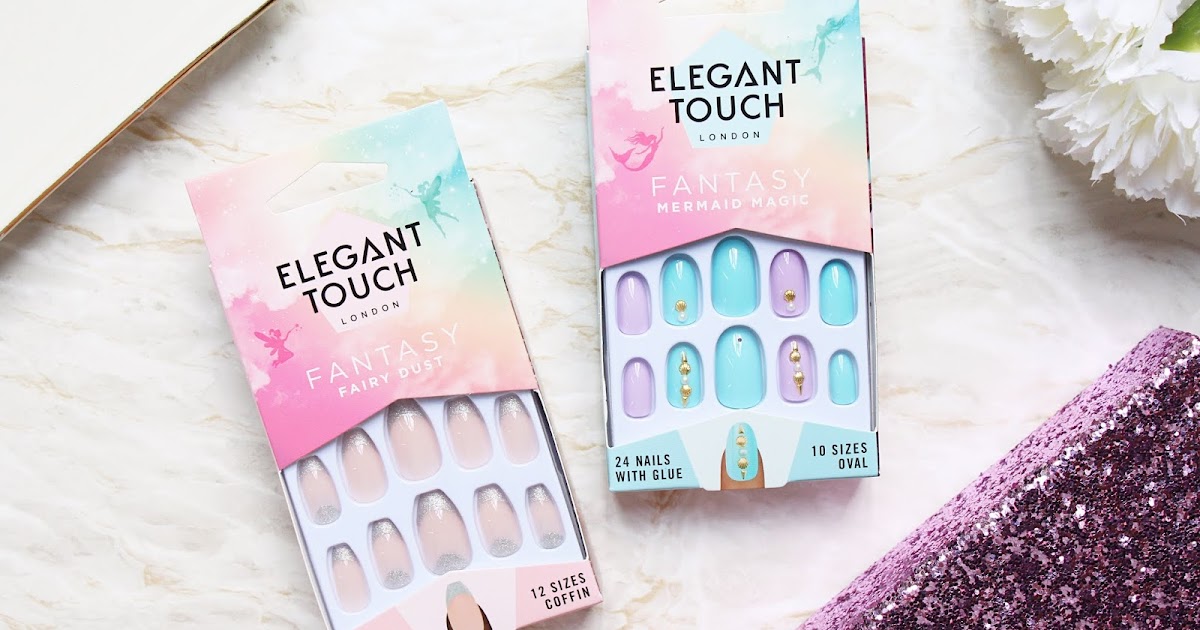 Elegant Touch Fantasy Nails — Hannah Heartss