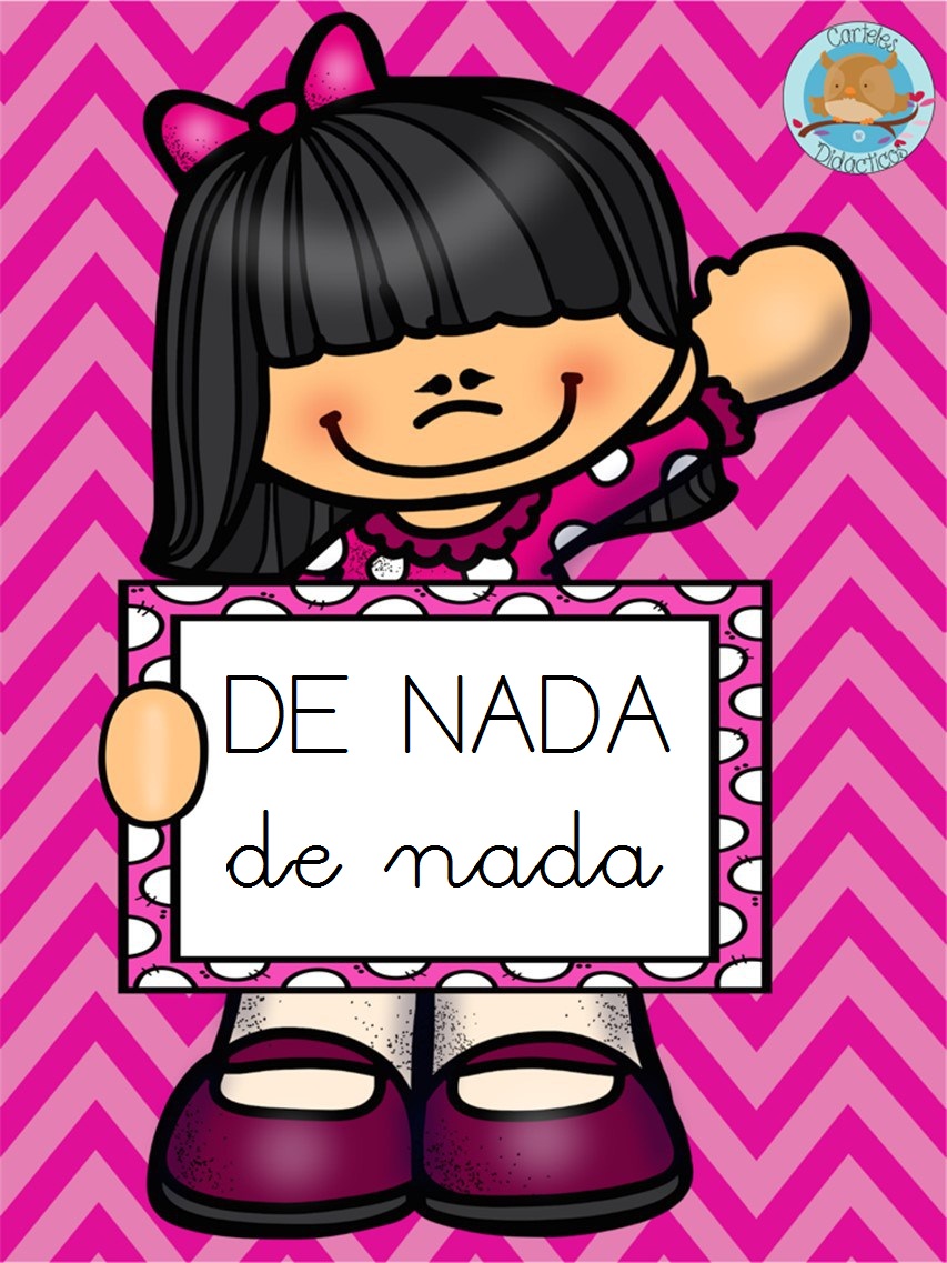 RECURSOS Y ACTIVIDADES PARA EDUCACIÓN INFANTIL: CARTELES BUENOS MODALES