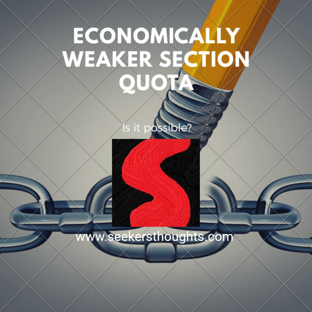 General category/ Economically Weaker Sections quota - Understanding ...