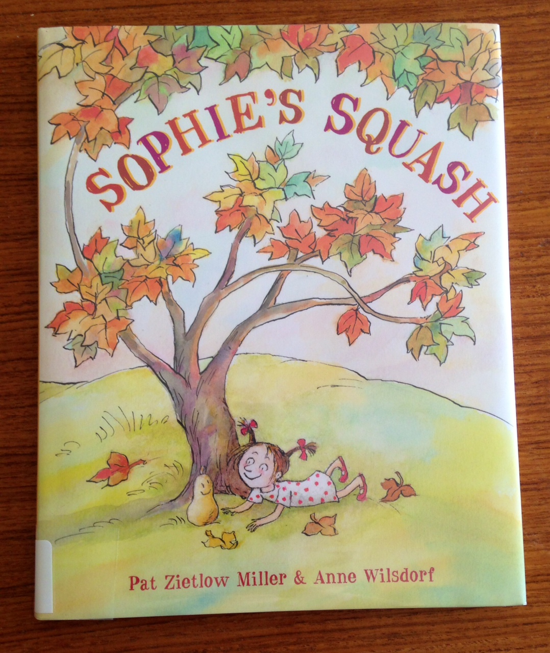 Everything Children's Literature: Sophie's Squash