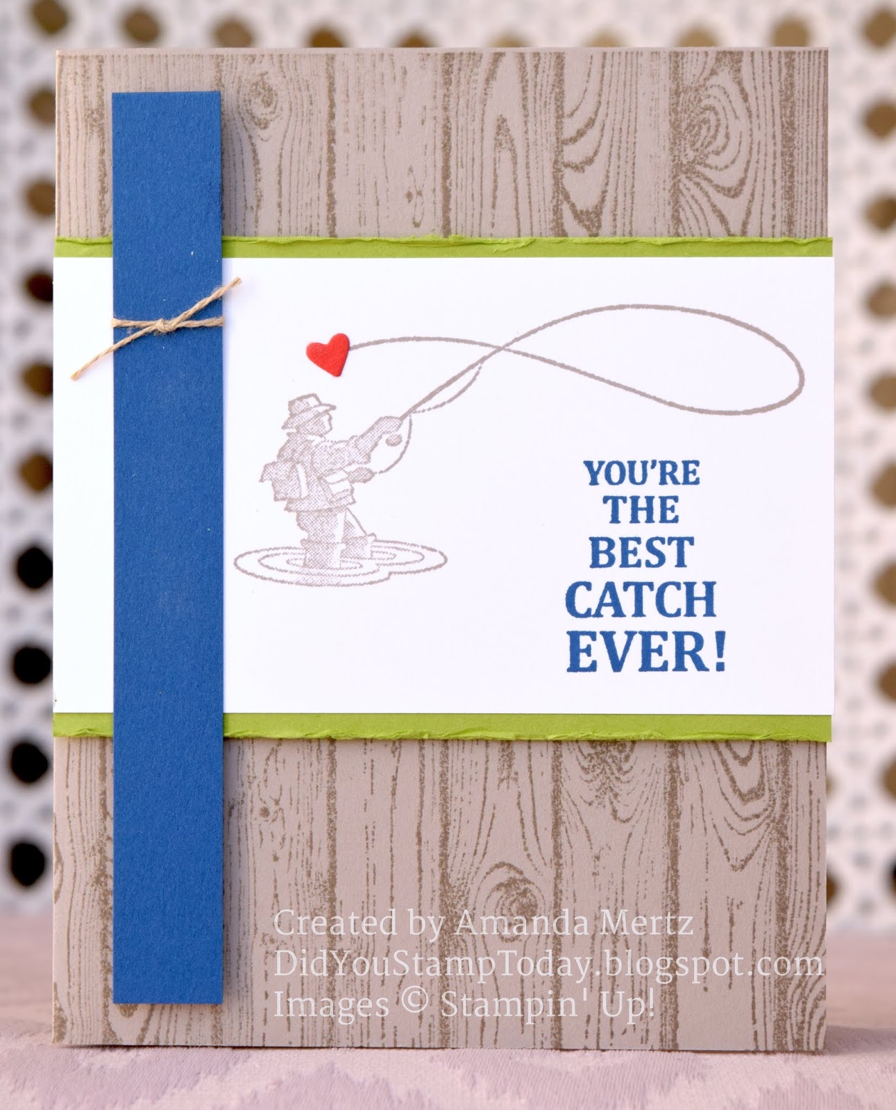 Did You Stamp Today?: You're My Best Catch - Stampin' Up! Best Catch