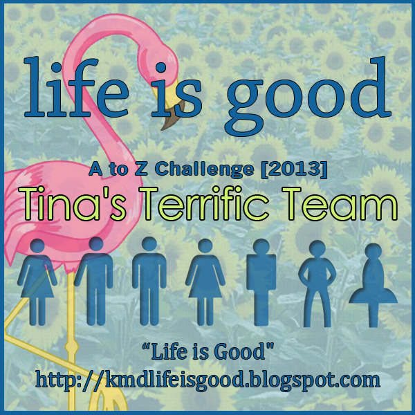 Life is Good: Introducing Tina's Terrific Team!