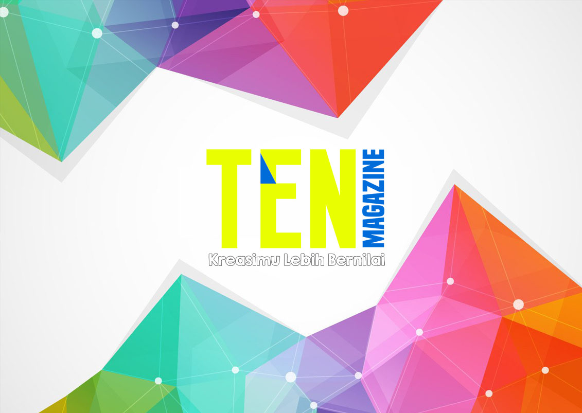 TEN Magazine | Daylight Indonesia