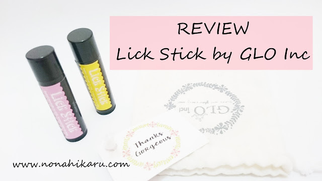 [REVIEW] : LICK STICK BY GLO INC - Beauty & Travelling