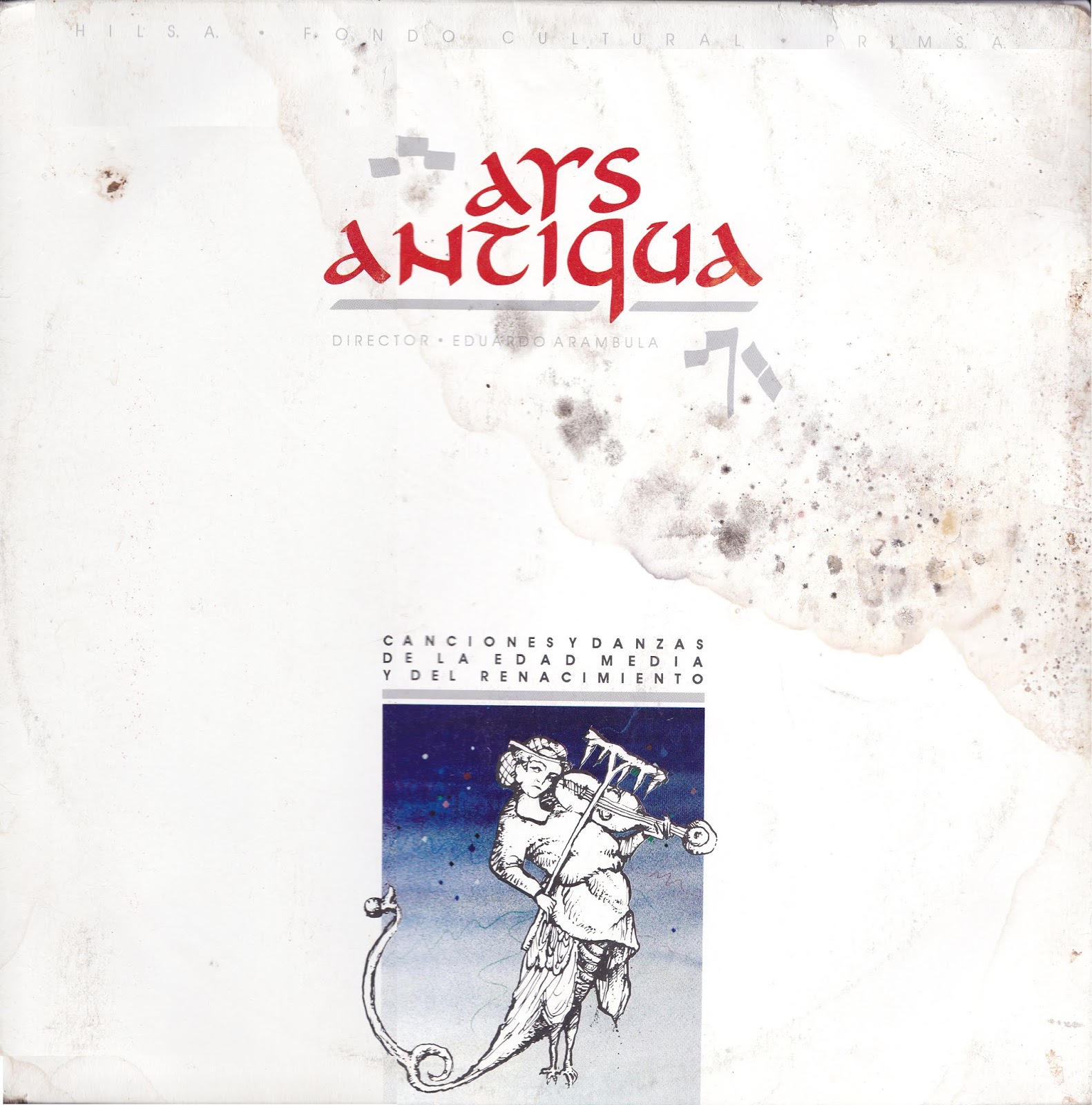 Viaje al espacio visceral: Ars Antiqua - Canciones y danzas de la Edad Media y del Renacimiento