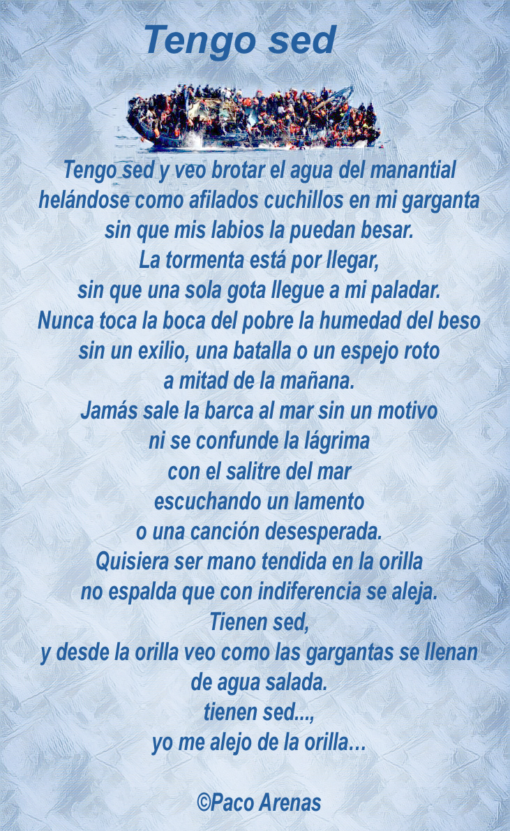 Paco Arenas: Tengo sed, tienen sed...