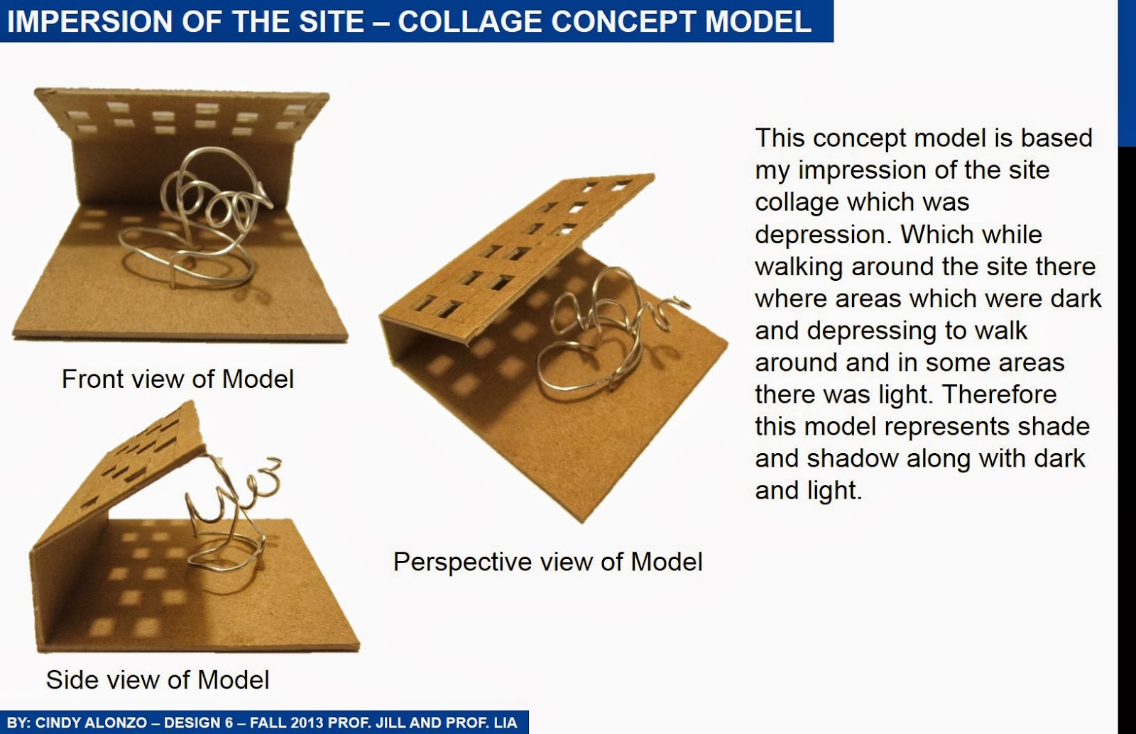 ARCH3610F13CINDYALONZO: CONCEPT DEVELOPMENT MODEL