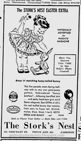 Ambridge Memories: The Stork's Nest Easter ad, 1949