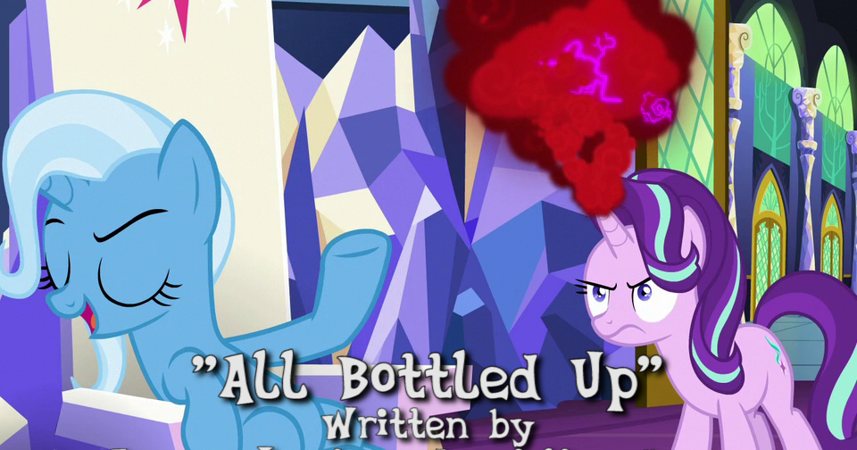 The Railfan Brony Blog: MLP Episode 702: All Bottled Up