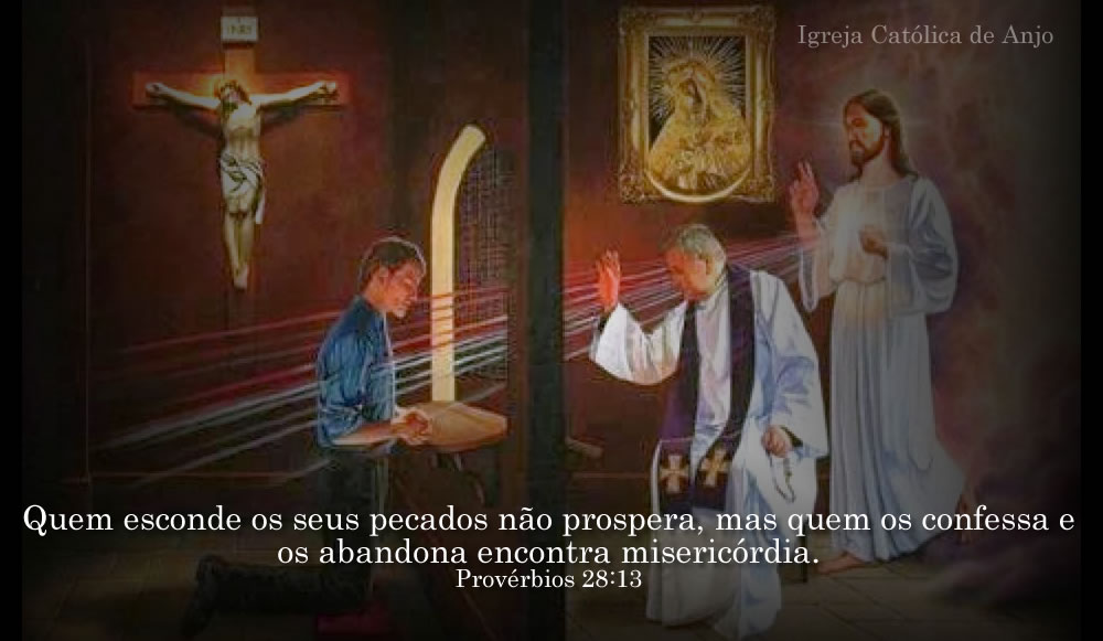 CONFESSAR-SE: COMO E POR QUE? ~ Ministério São Bento