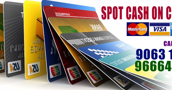 Spot Cash On Credit Card - Hyderabad - 9063 134 888