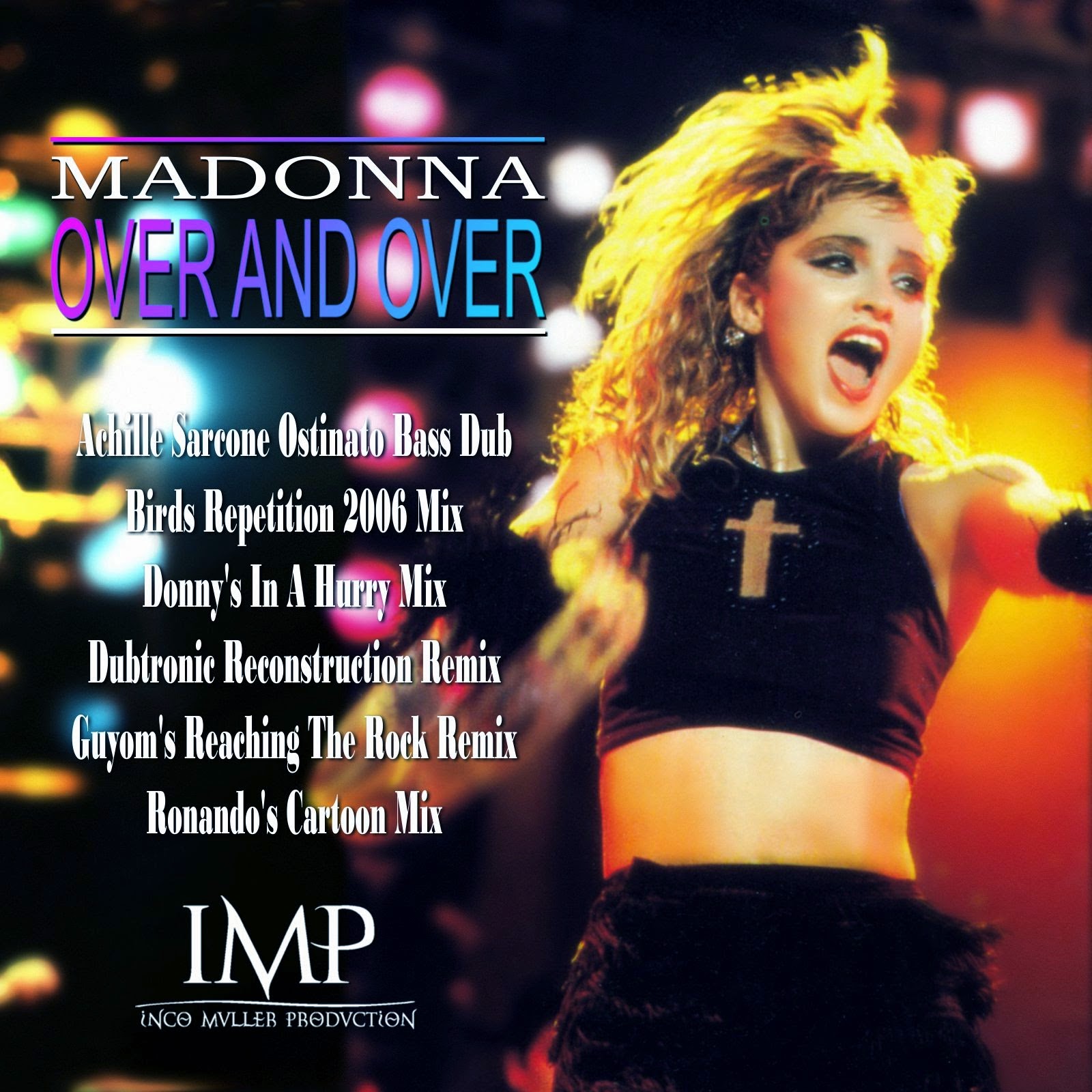 Madonna FanMade Covers: Over and Over - Remixes