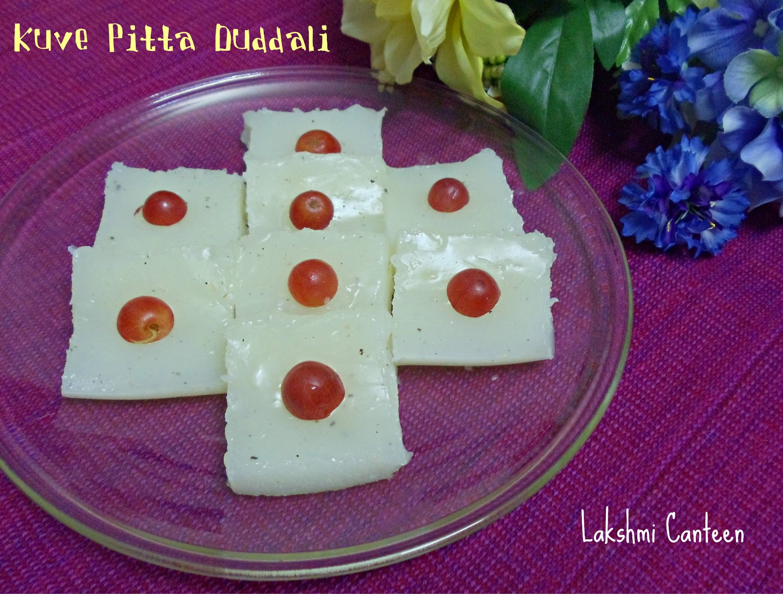 Lakshmi Canteen: Kuve Pitta Duddali (Arrowroot Halwa)