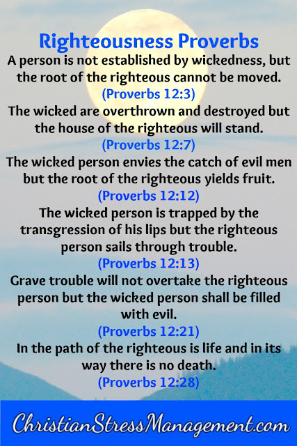 Christian Stress Management: The Benefits of Righteousness