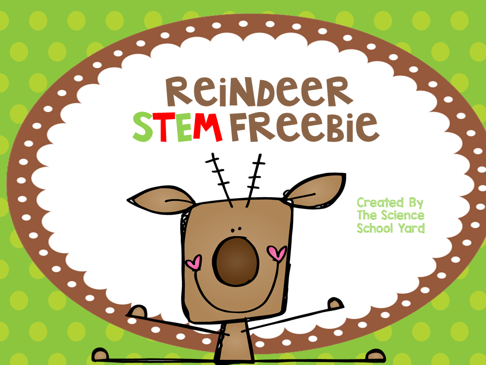 STEM Reindeer Activity and Science Connections - The Science School Yard